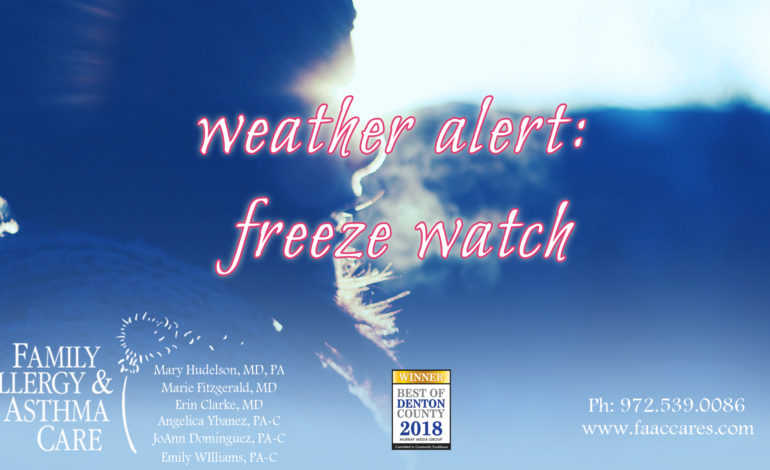 Weather Alert: Freeze Watch Tonight - Family Allergy & Asthma Care